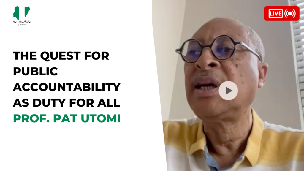 The Quest for Public Accountability as Duty for All | Prof. Pat Utomi ...